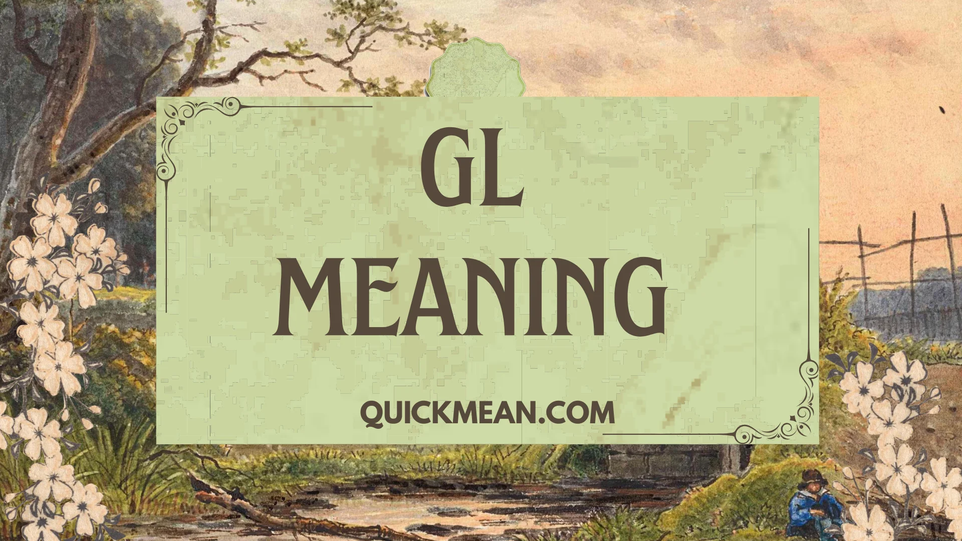 GL Meaning: Definition, Uses, Cultural Contexts, and Hidden ...