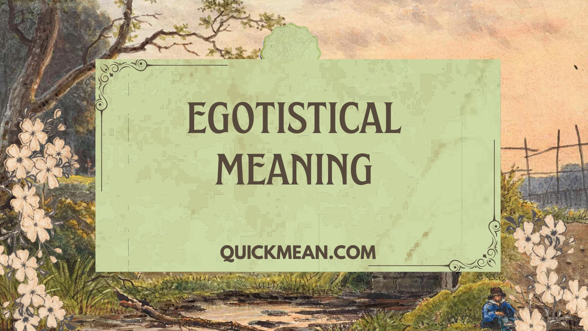 Egotistical Meaning: What It Really Says About Personality, Confidence ...